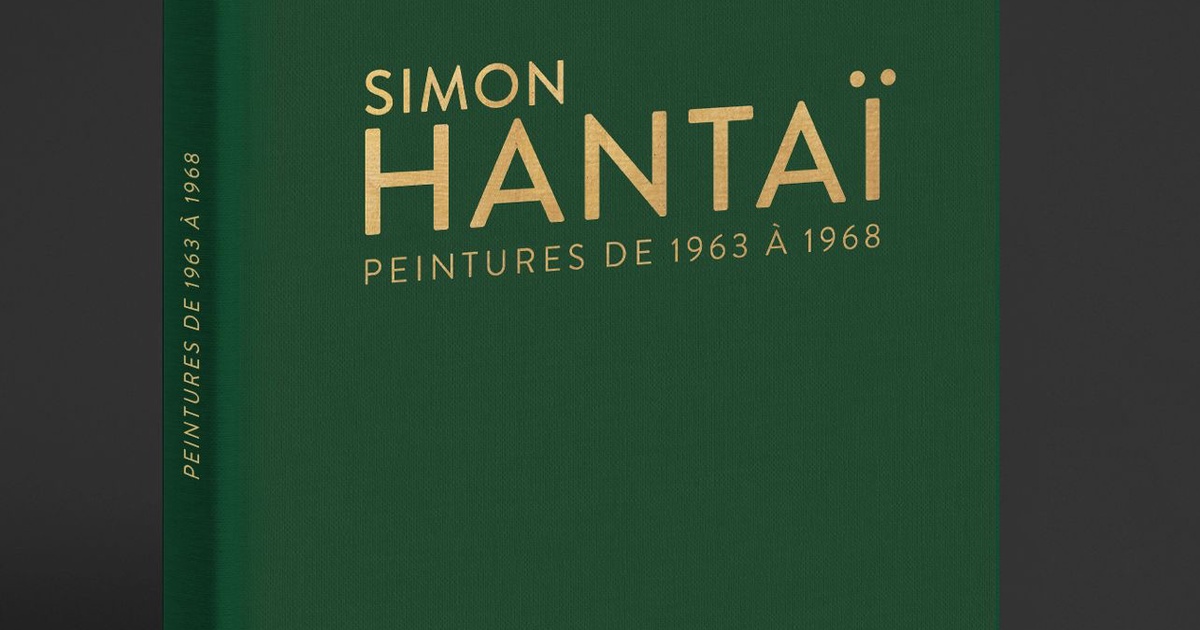 Publication: Simon Hantaï. Mars 2025 - Peintures de 1963 à 1968 ...
